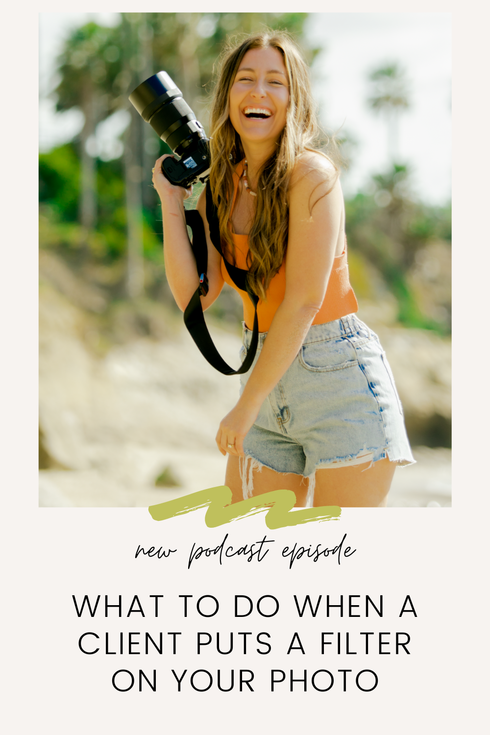 What to do when a client puts a filter over your photo - Horizon Found ...
